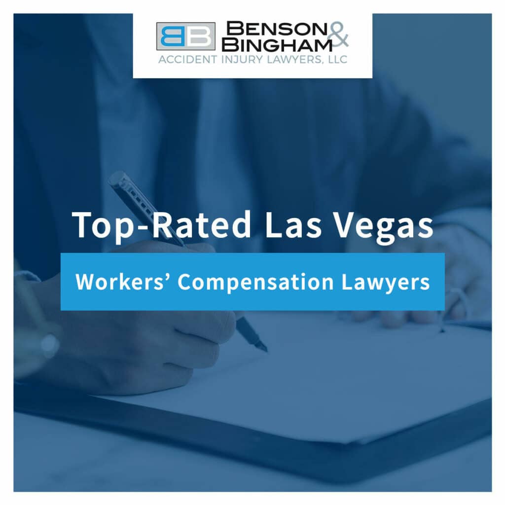 Las Vegas Workers' Compensation Attorney | Benson & Bingham