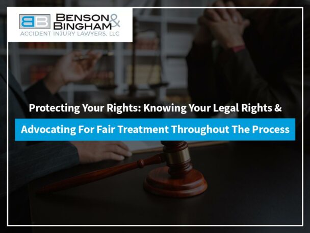 Protecting Your Rights: Legal Rights & Advocating for Fair Treatment